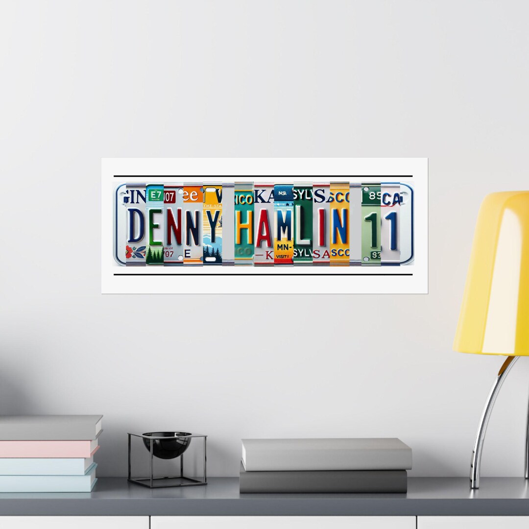 Denny Hamlin Fan Poster License Plate Style Letters on 24"x10" Matte ...