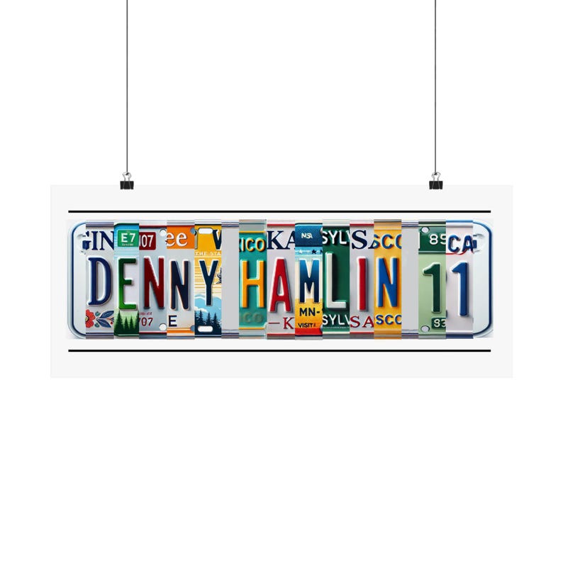 Denny Hamlin Fan Poster License Plate Style Letters on 24"x10" Matte ...
