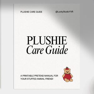 Printable Plushie Care Guide for Kids – Stuffed Animal Routine Journal ...