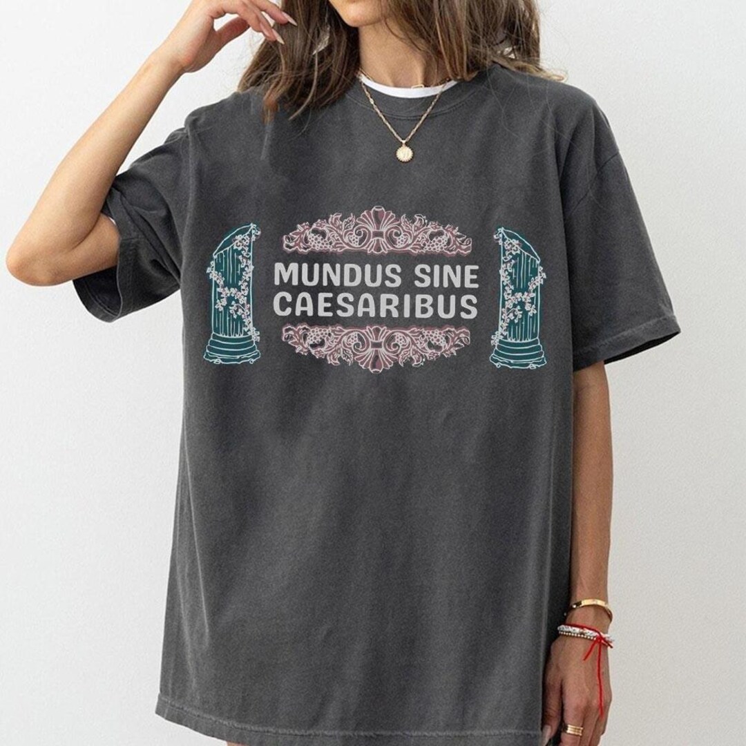 Mundus Sine Caesaribus Roma Shirt, Classical Roman Influence Tee, A ...