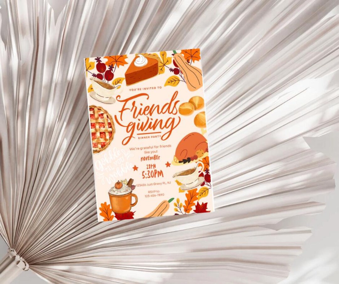 Friendsgiving Feast Invitation, Thanksgiving Dinner Party Template ...