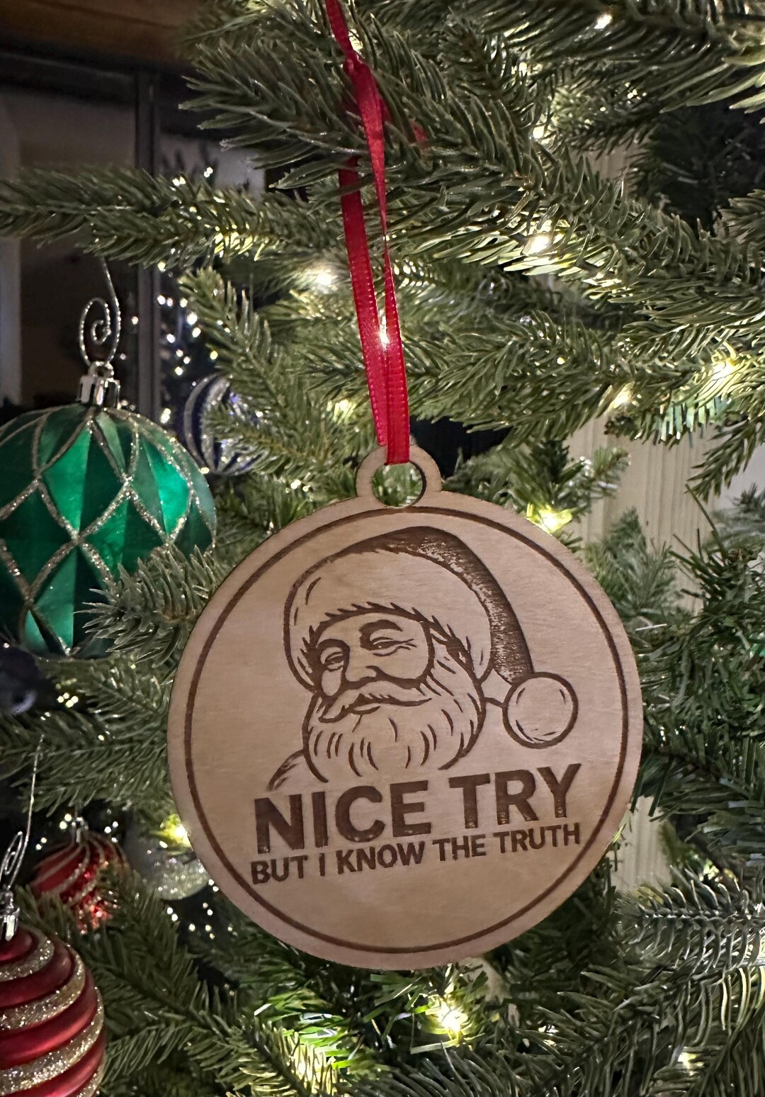 Nice Try (but I Know the Truth) Santa Ornament - Etsy