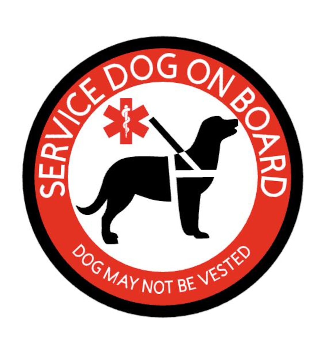Service Dog on Board Dog May Not Be Vested Waterproof Vinyl Sticker - Etsy