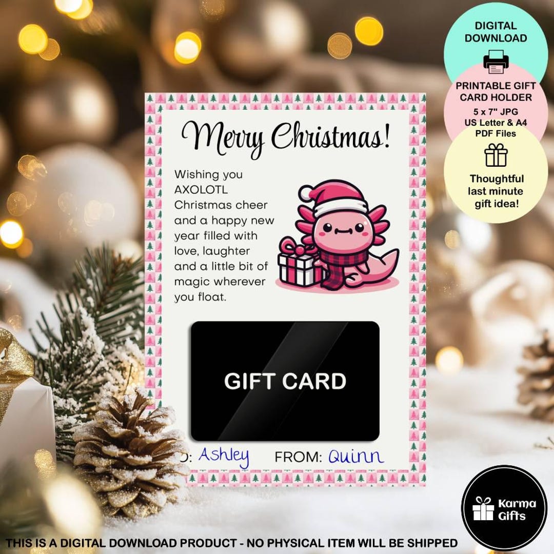 Axolotl Christmas Gift Card Holder, Printable 5x7 Card, Teacher ...