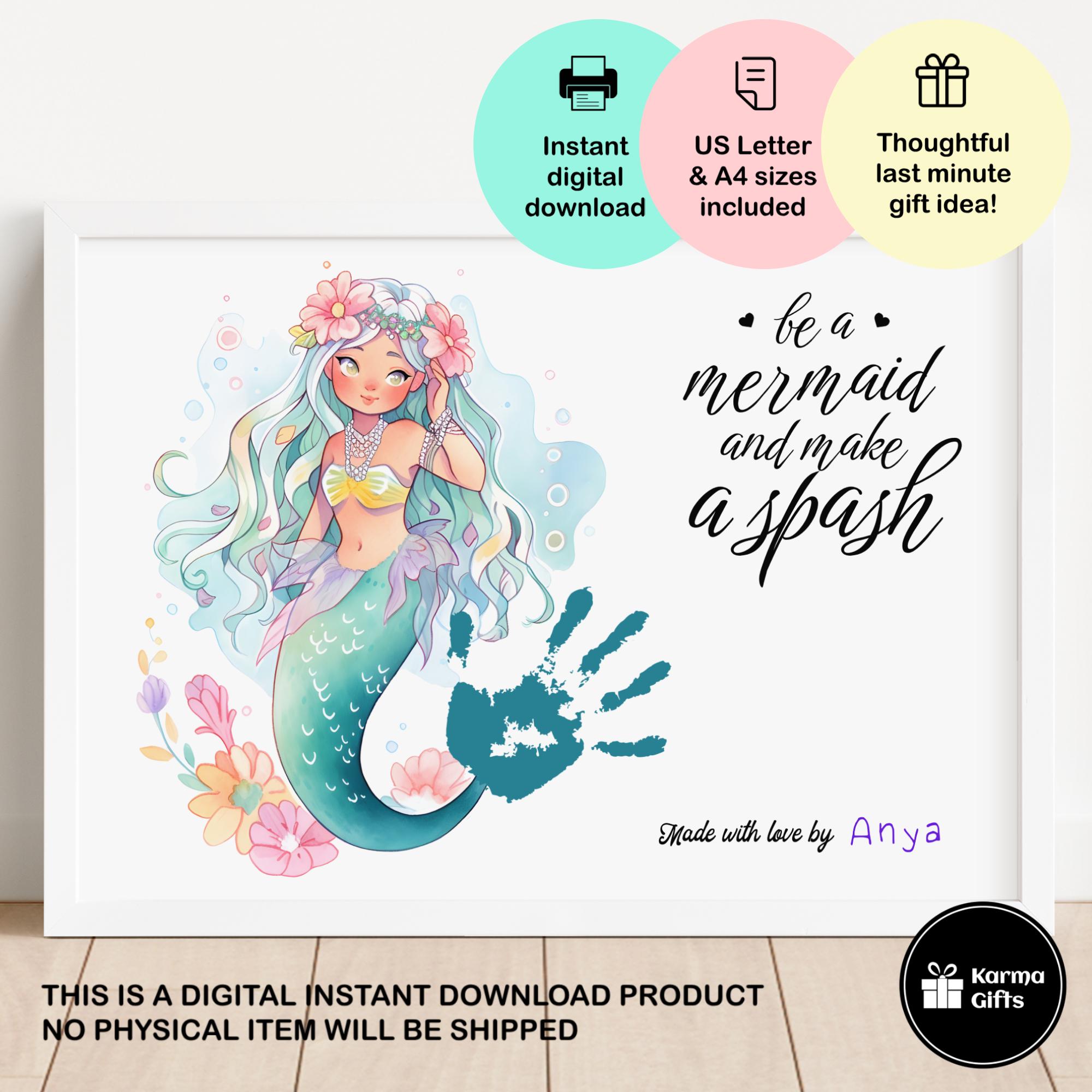 Printable Mermaid Handprint Art, Be a Mermaid Make a Splash, Last ...