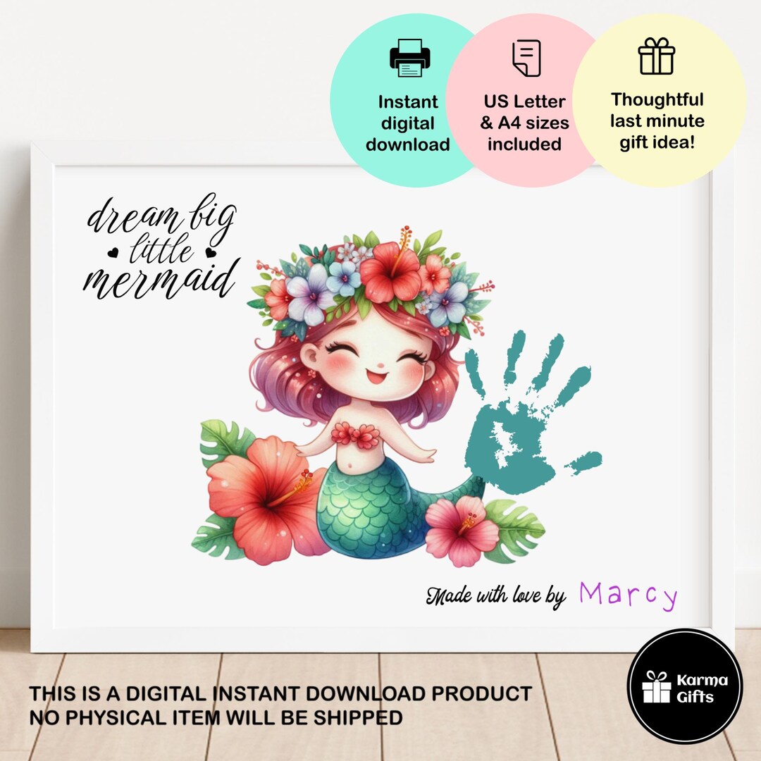 Printable Mermaid Handprint Art, Dream Big Little Mermaid, Last Minute ...