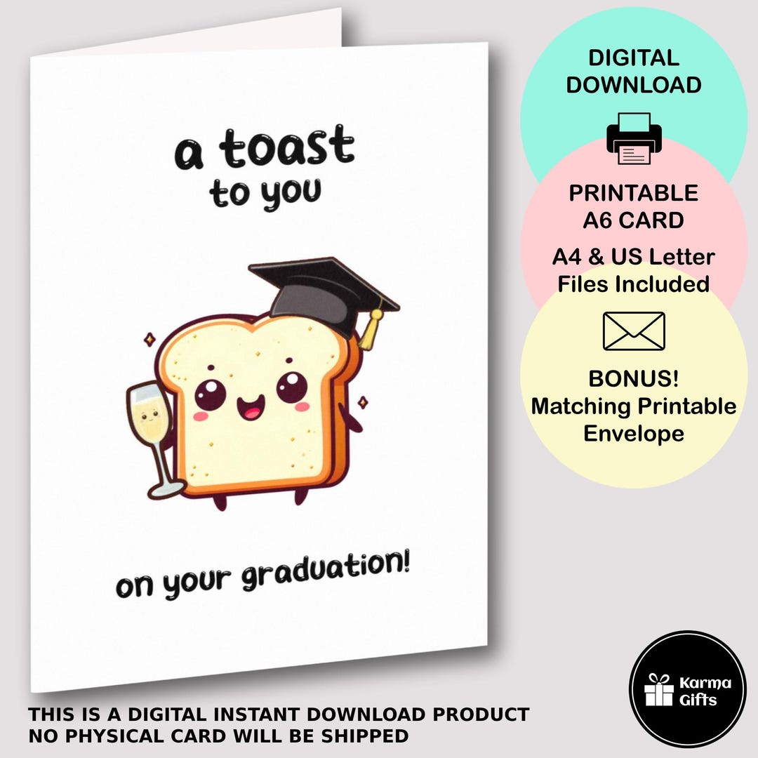Printable Graduation Toast Card, Funny Food Pun Card, Cute A6 Greeting ...