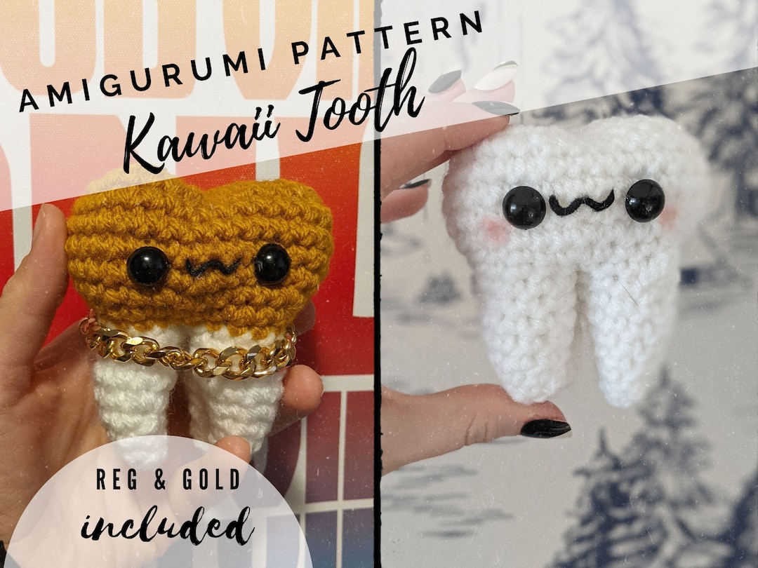 Tooth Crochet Amigurumi Pattern - Kawaii - Tooth Fairy - Dentist ...