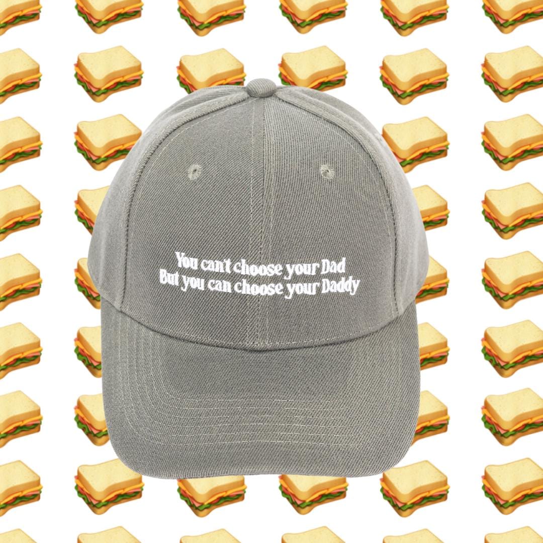 You Cant Choose Your Dad, Choose Your Daddy, Meme Hat - Etsy
