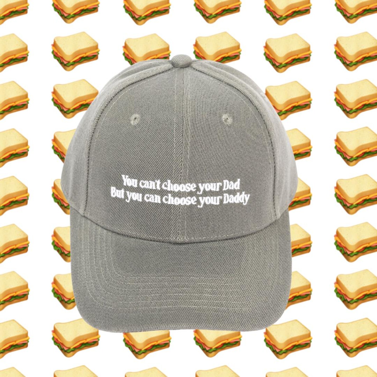 You Cant Choose Your Dad, Choose Your Daddy, Meme Hat - Etsy