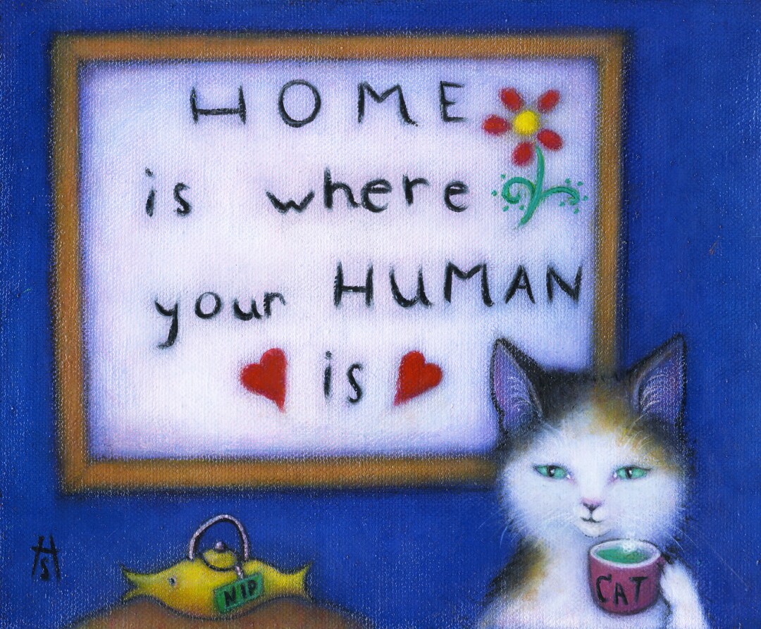 Home is Where Your Human Is. Calico Cat 8x10 Art Print - Etsy