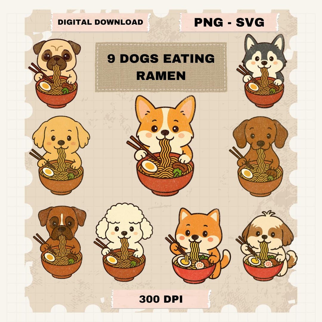 9 Dogs Eating Ramen – PNG SVG Bundle | Funny Dog Lover T-shirt Clipart ...