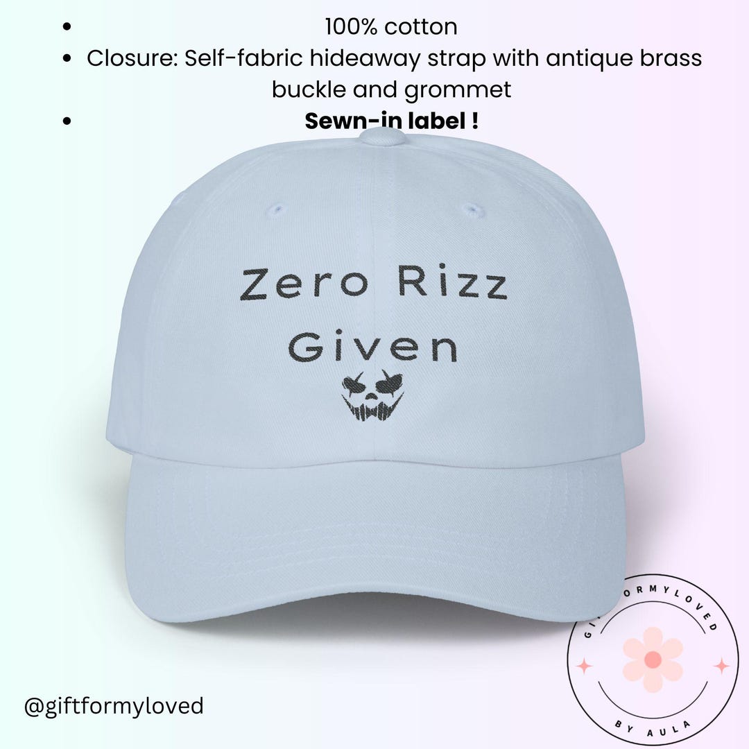 Rizz Cap, Rizz Hat, Zero Rizz Given Hat, Funny Trendy Cap, Cool Fashion ...