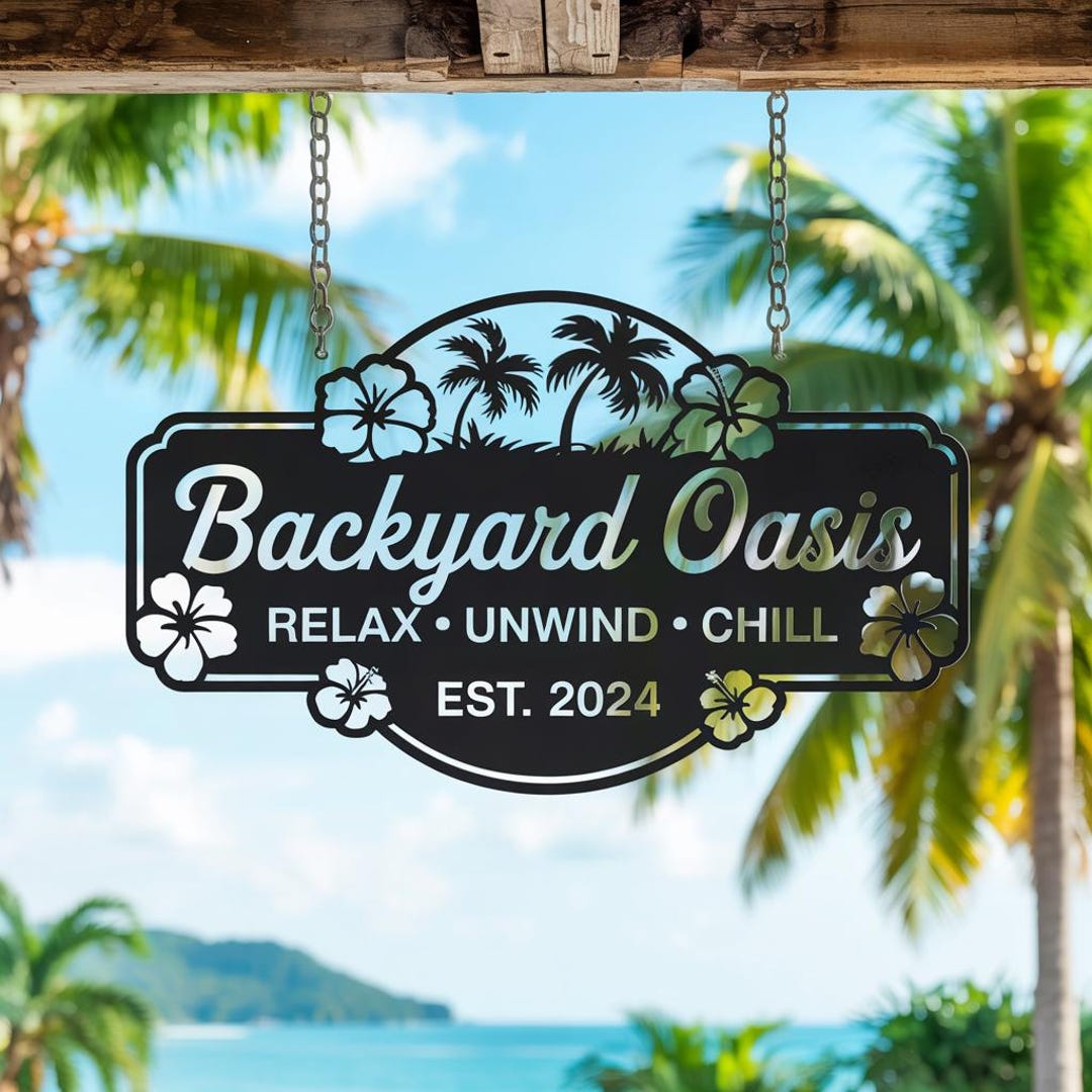 Personalized Backyard Oasis Metal Sign, Tropical Patio Sign, Palm Trees ...