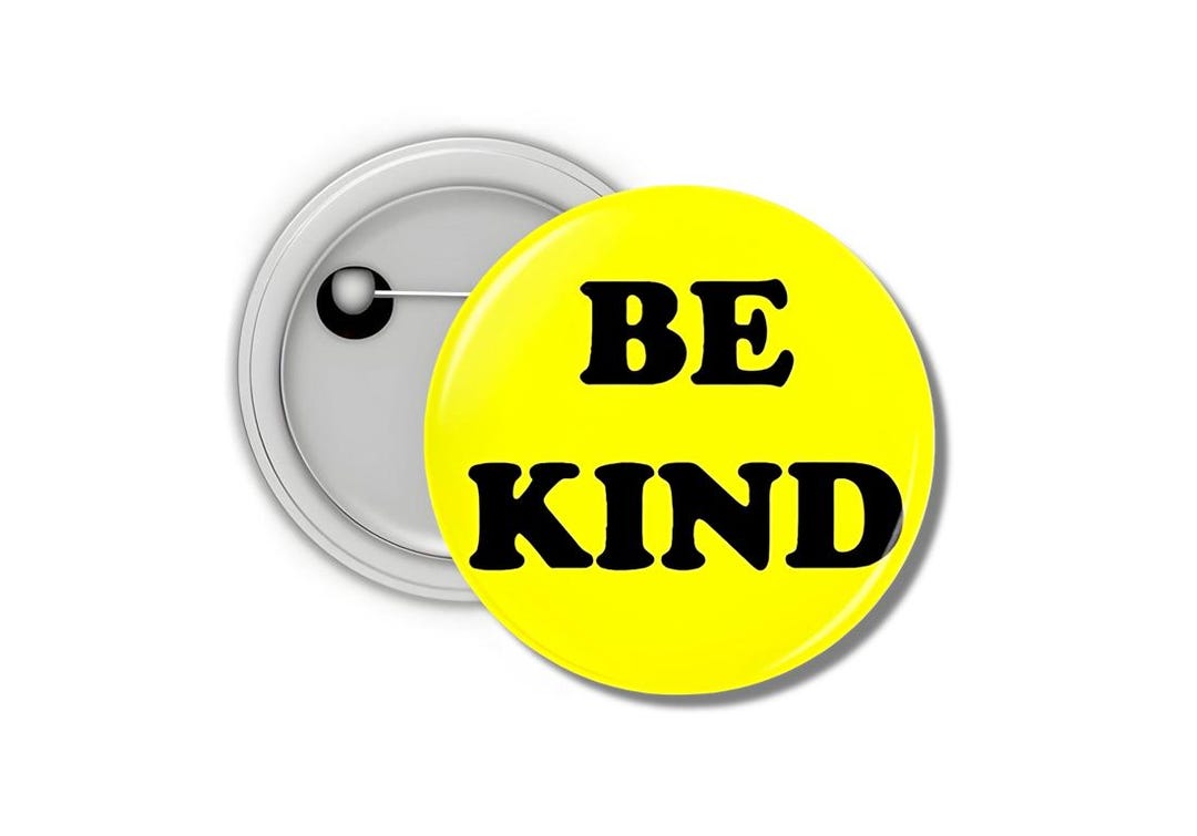 BE KIND Button Badge - Etsy