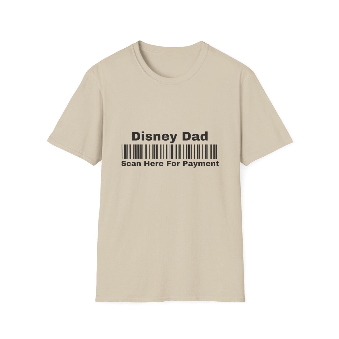 Funny Disney Dad T-shirt, Scan Barcode Design, Dad Gift - Etsy