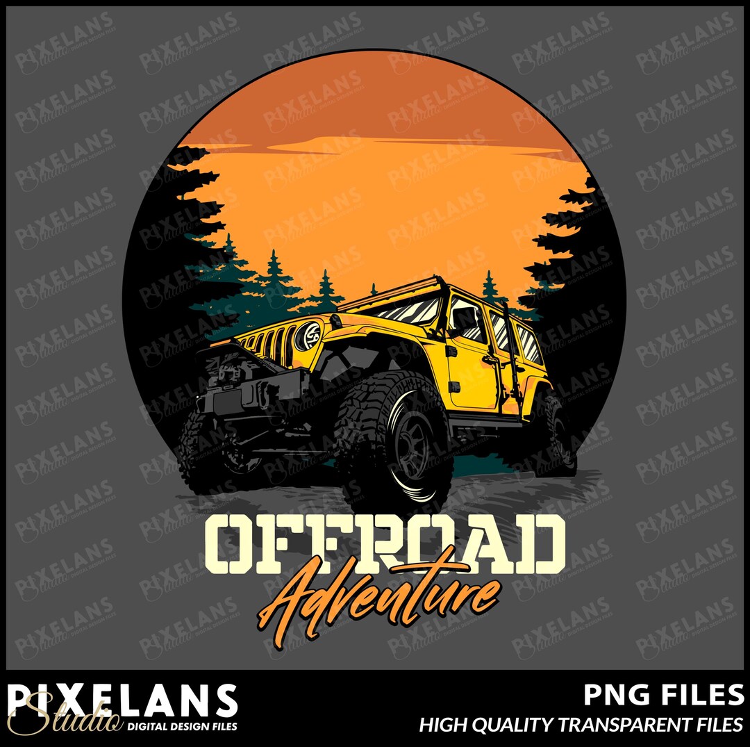 Off-road Adventure Digital Design Download, 4x4 Jeep Digital Art, Overland Expedition, Off-road ...