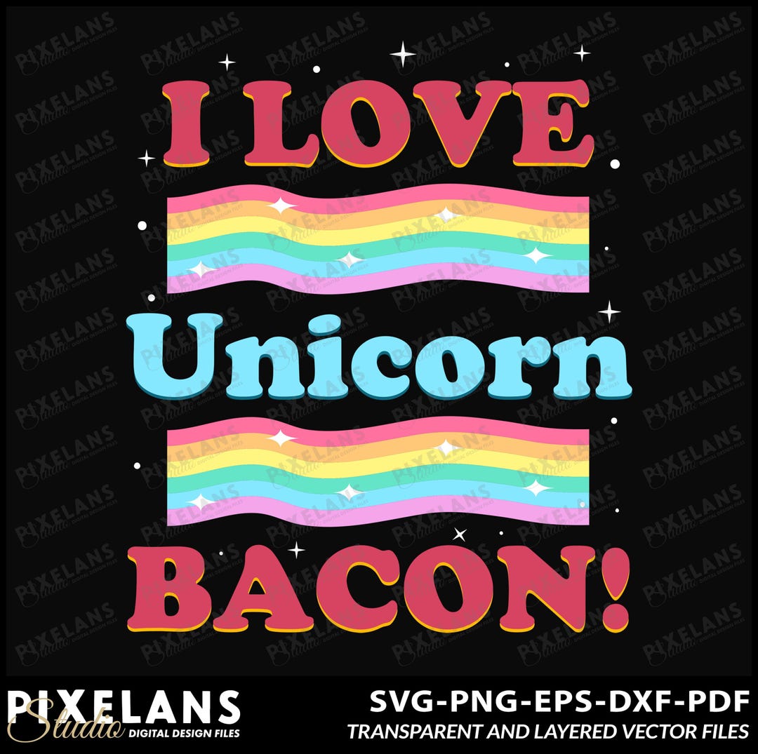 Unicorn Bacon Rainbow Art: Digital Design Download - Etsy