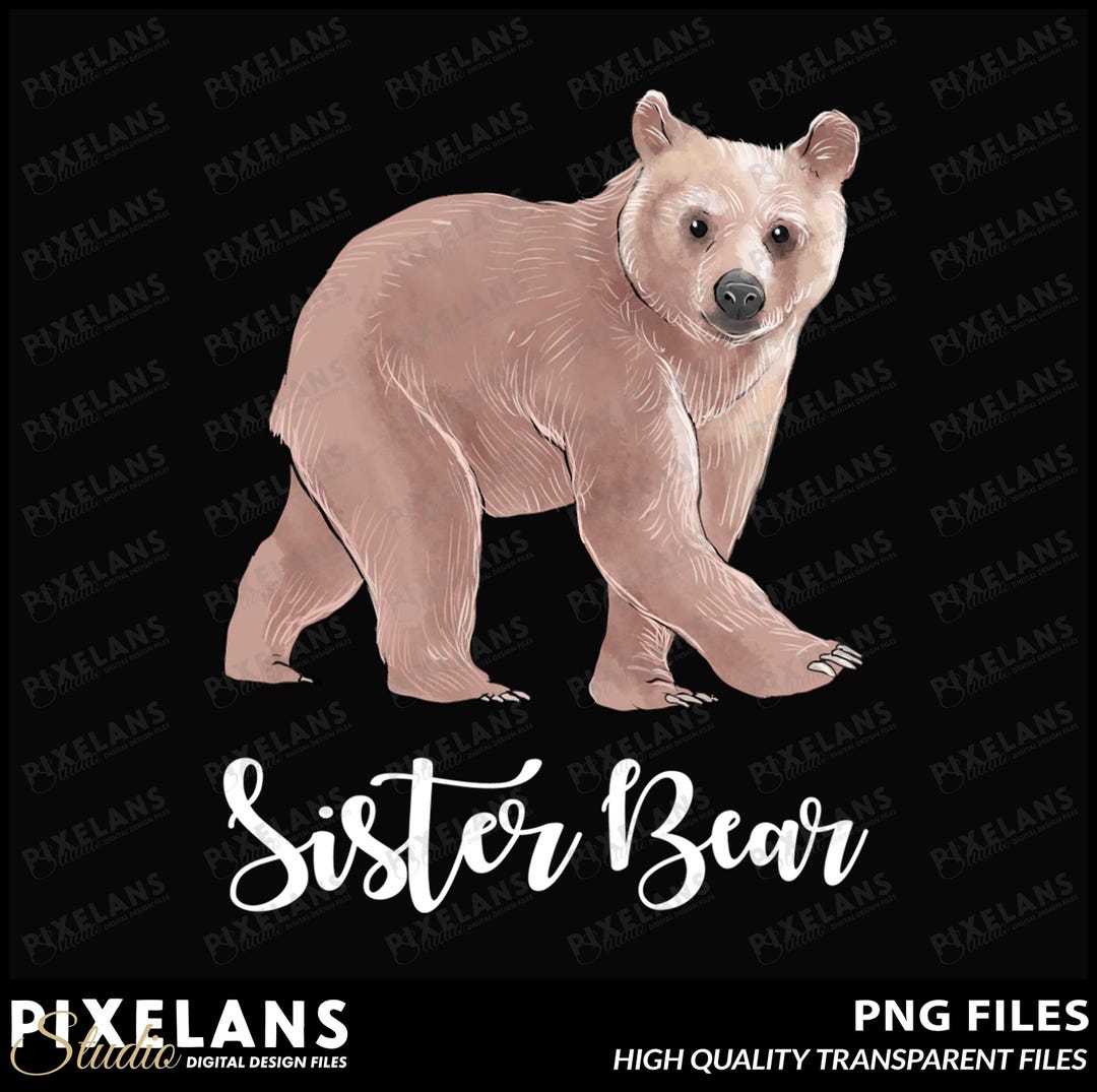 Cute Bear Family Matching Sister Bear Digital Design Download, Bear ...
