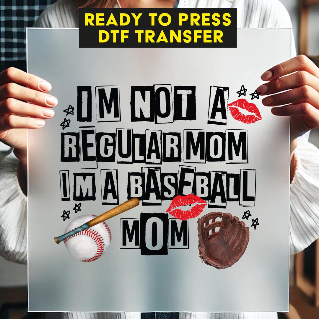 I'm a Baseball Mom DTF, Sports Mom T-shirt Transfers, Sports Lover DTF ...