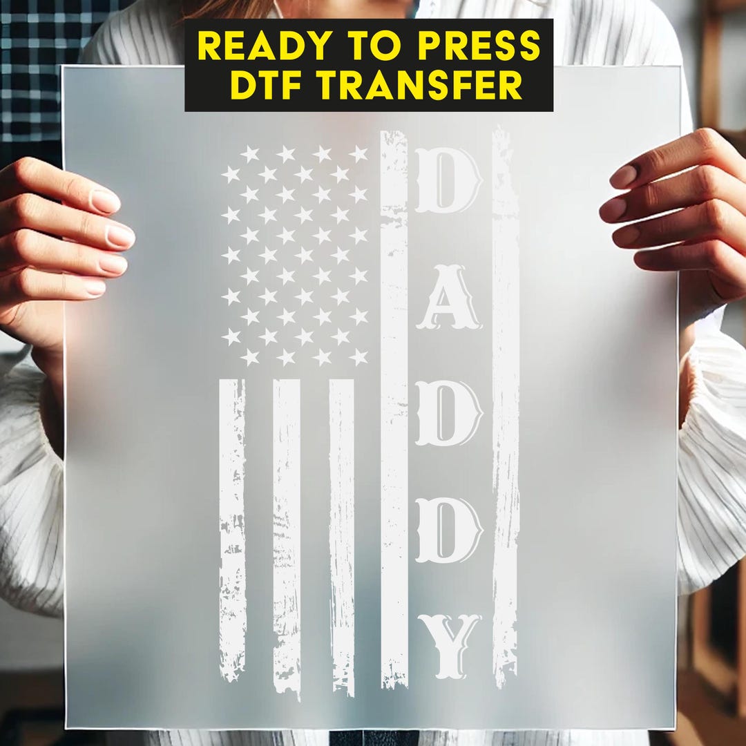 Daddy American Flag DTF, Retro Daddy DTF, Fathers Day Print, Dad Shirt ...