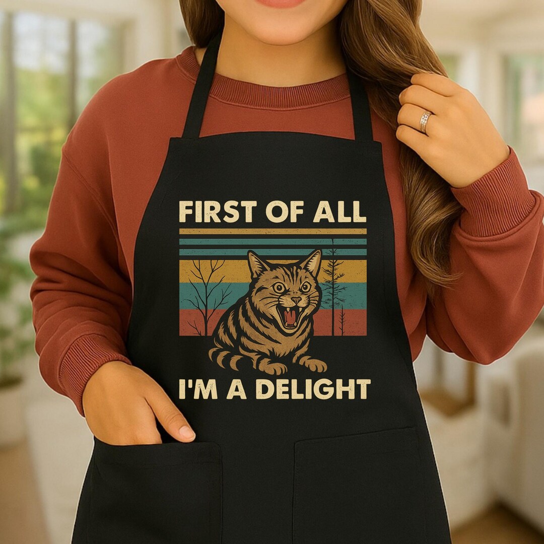 Funny Cat Apron First of All I’m a Delight, Vintage Retro Cat Gift ...