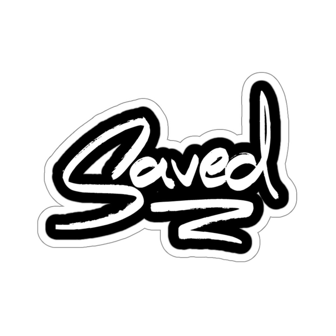 Saved Kiss-cut Stickers Faith-based Vinyl Stickers for Laptops, Water ...