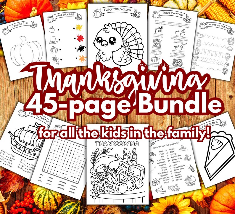 Thanksgiving Worksheet Bundle, Kids Activity Pages (ages 2-8) (digital ...