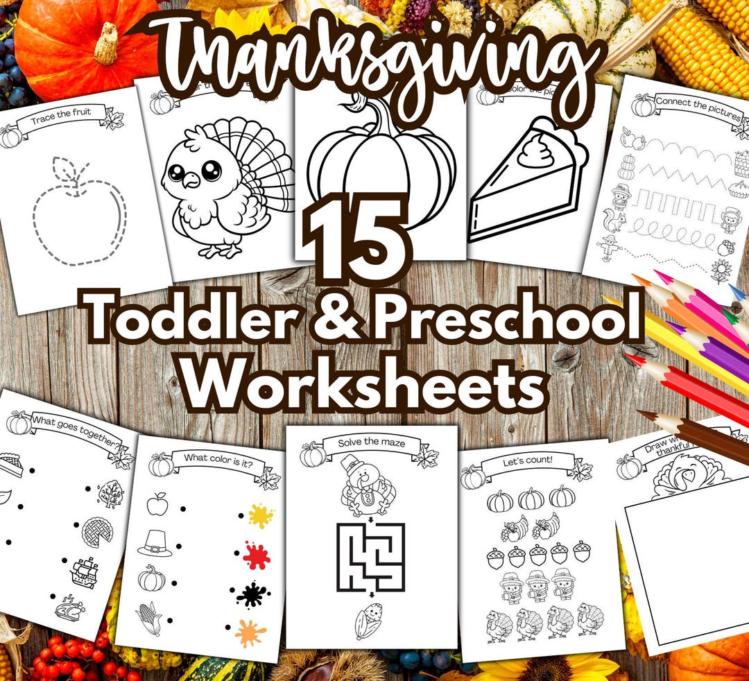 15 Printable Thanksgiving Worksheets & Activity Pages for Toddlers and ...