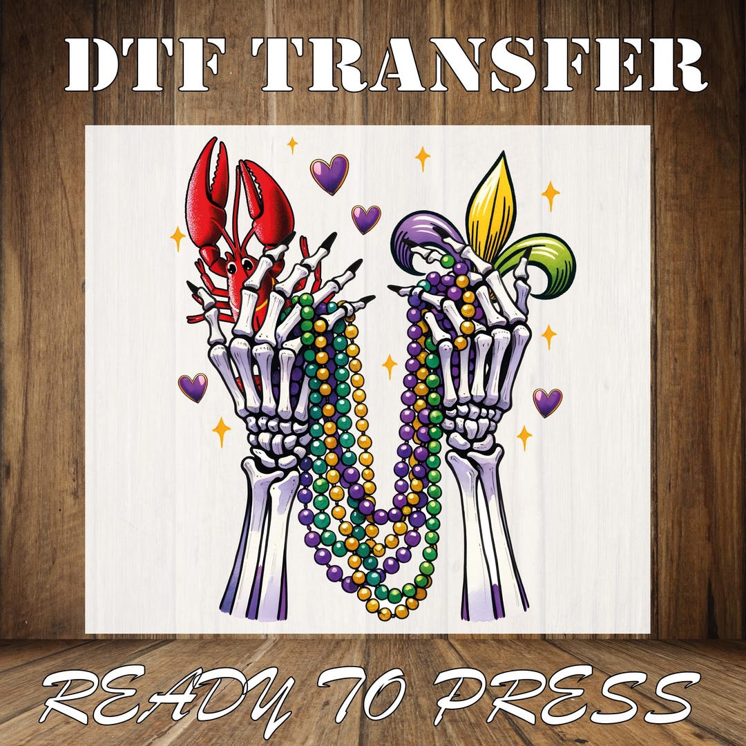 Mardi Gras Skeleton Hands Ready to Press, Retro Mardi Gras Crawfish Dtf ...
