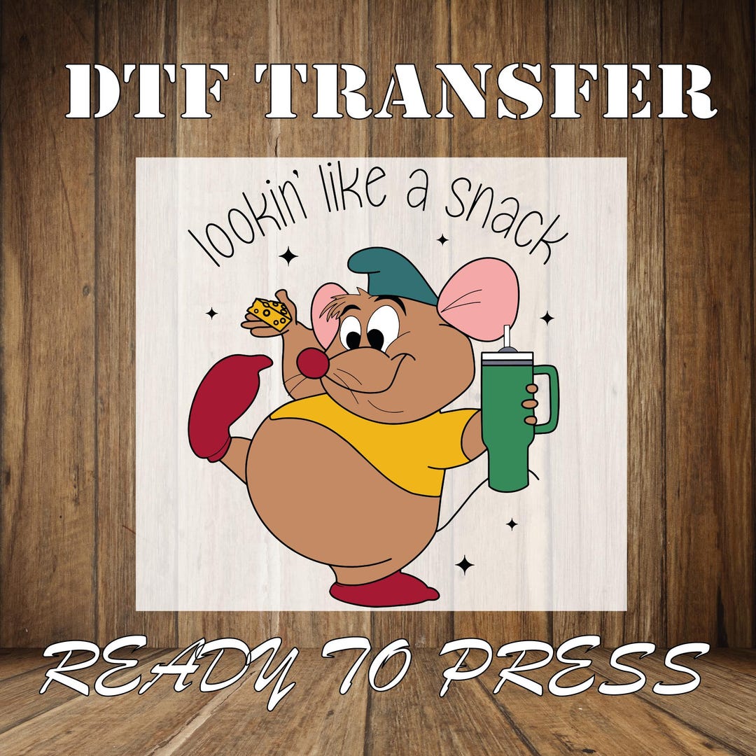 Cute Gus Gus Lookin' Like A Snack Ready to Press, Lookin' Like A Snack ...