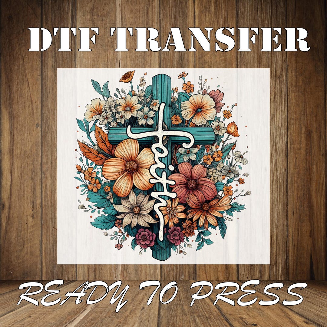 Faith Cross Floral DTF Transfer: Christian Heat Press Design - Etsy