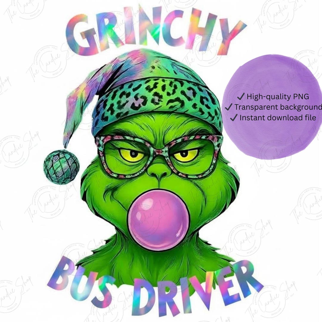 Grinchy Bus Driver PNG | Christmas Grinch PNG | Funny Bus Driver Gift ...