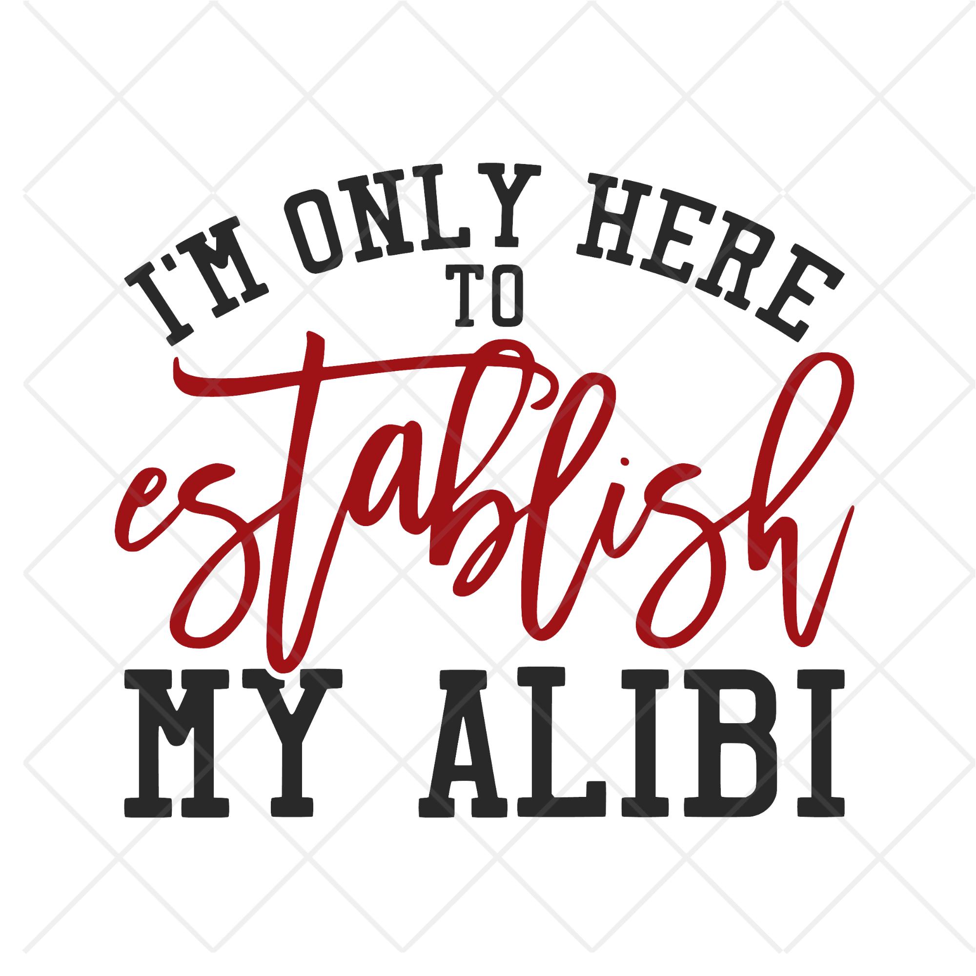 Establish Alibi PNG, Digital Download - Etsy