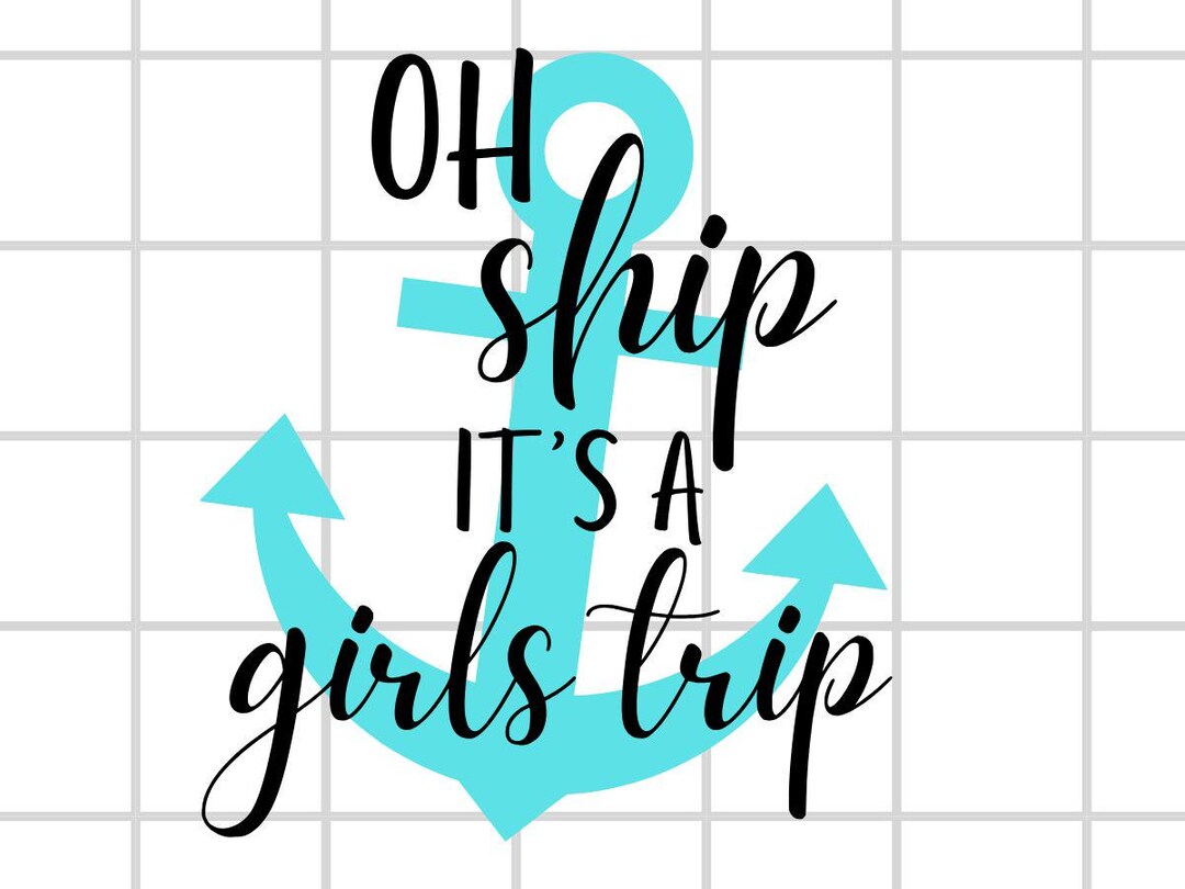 Girls Trip SVG | Cruise SVG Design for Cricut & Silhouette ...