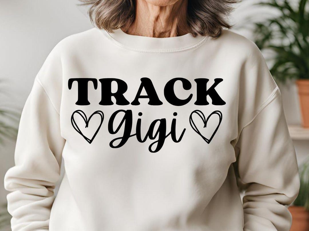 Gigi SVG, Track and Field SVG, Track Gigi SVG, Gigi Sweatshirt, Proud ...