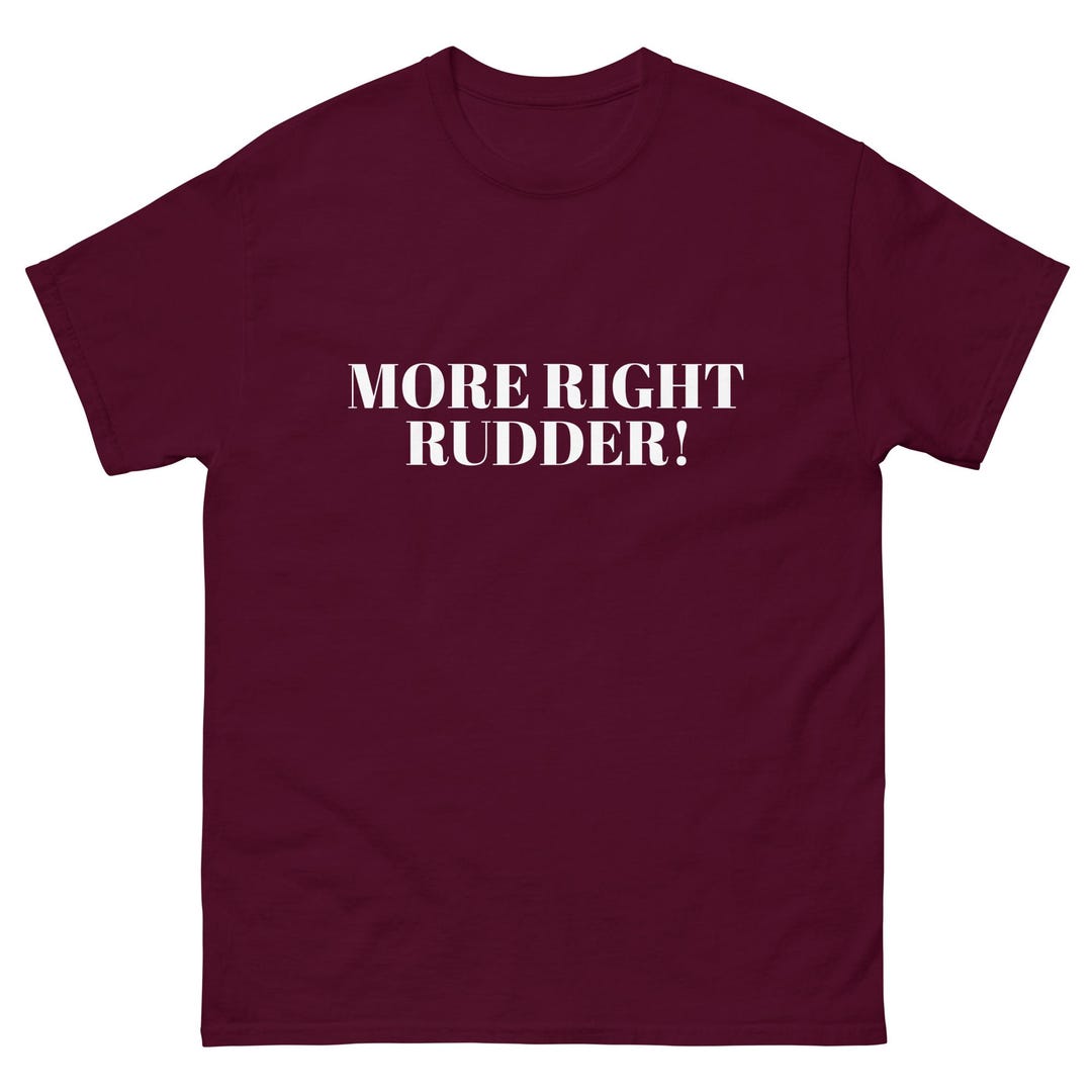 More Right Rudder Shirt - Etsy