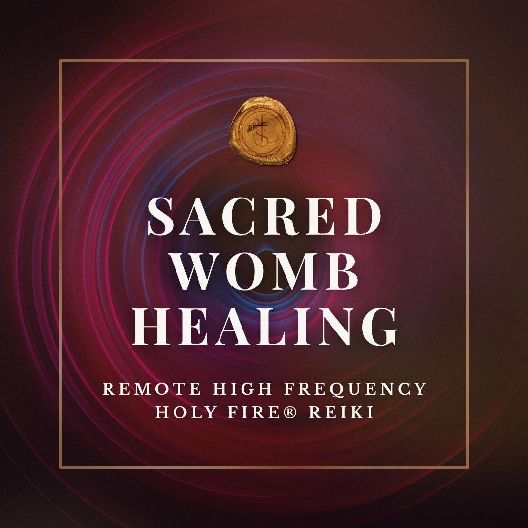 Womb Space Clearing + Activation • Holy Fire® Reiki for Energetic ...