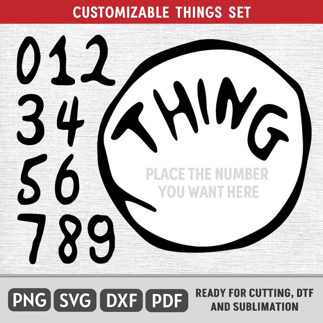 Thing 1 Thing 2 SVG PNG Customizable Things Set Custom Thing 1 Thing 2 ...