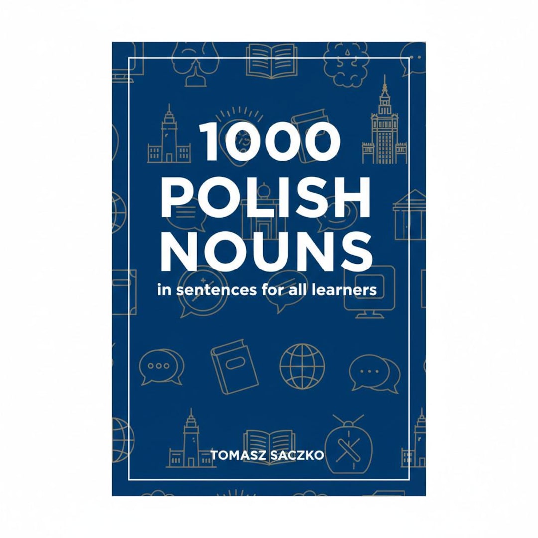 1000 Polish Nouns in Sentences for All Learners - Etsy Singapore