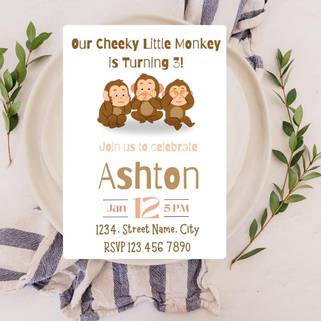 Cheeky Monkey Invitation Template, Our Little Monkey Turned 3 ...