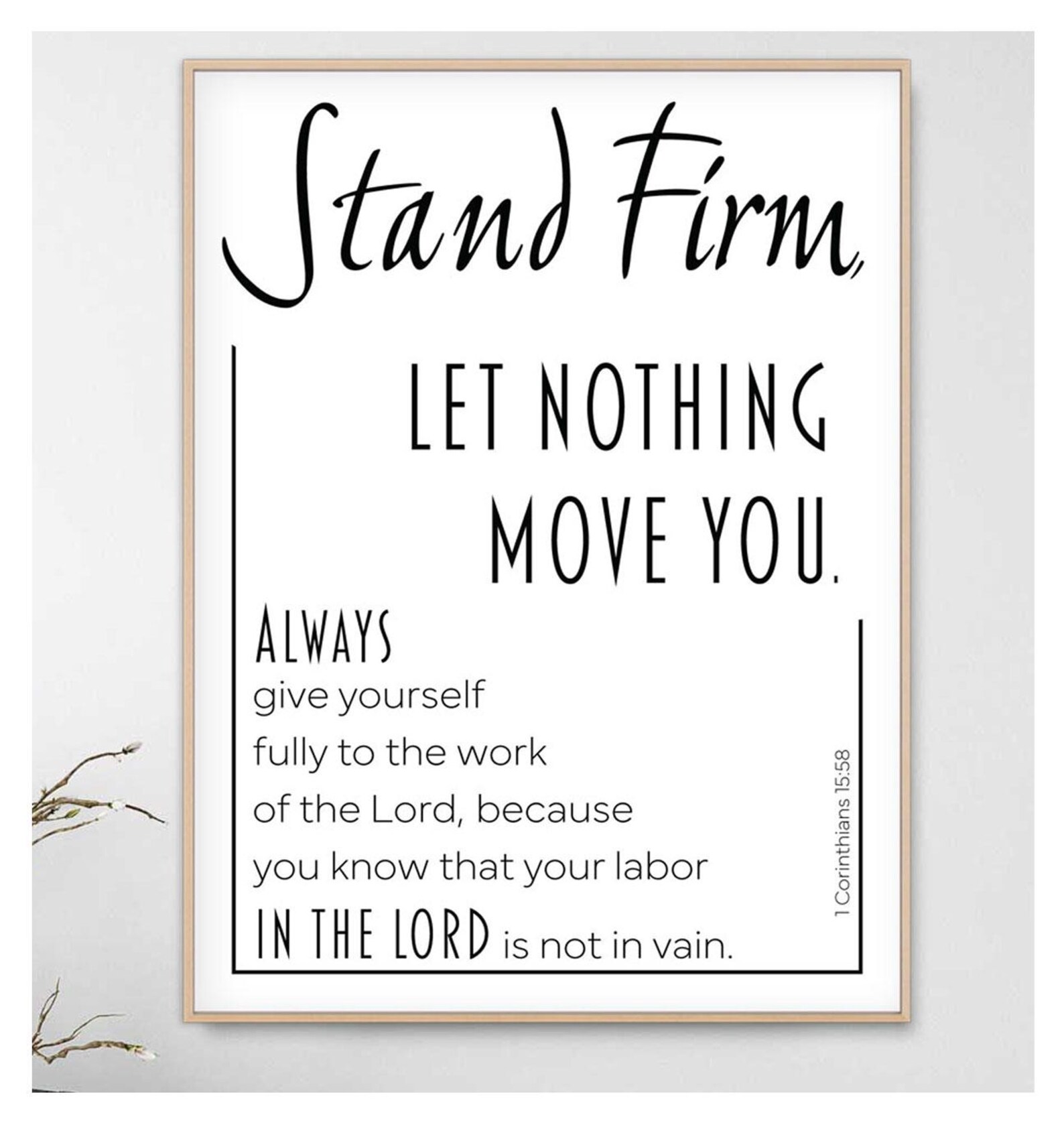 Scripture Wall Art | Stand Firm Let Nothing Move You | Modern Framed ...
