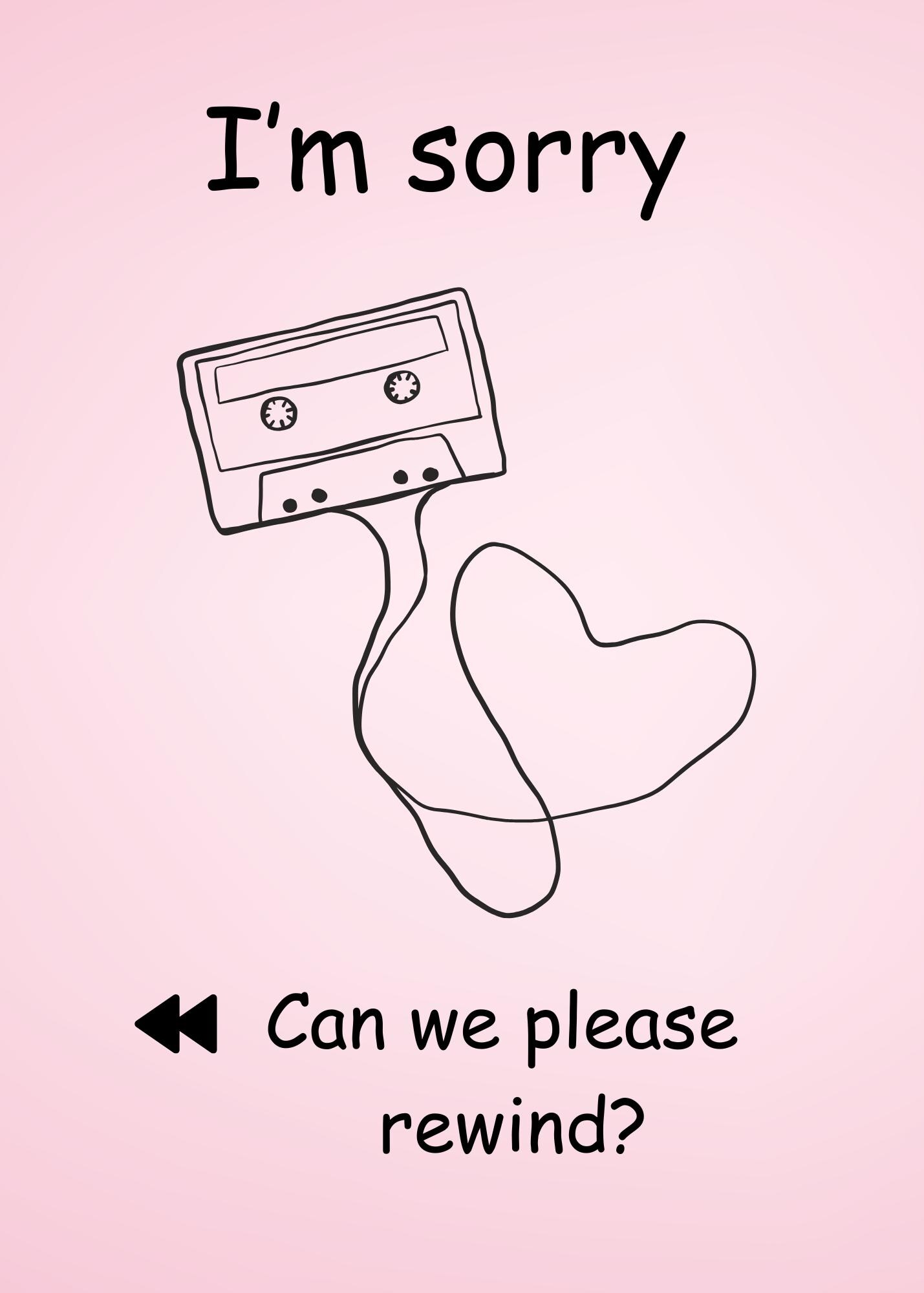 Lets Rewind Apology Digital Printable Card - Etsy