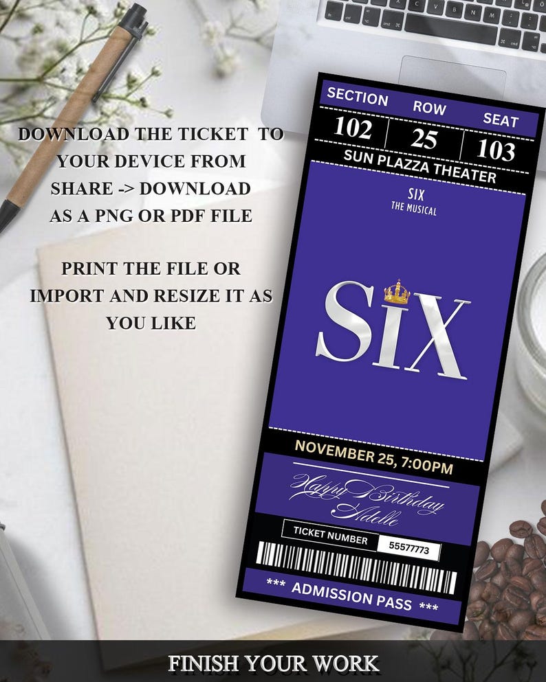 Editable SIX Musical Ticket Template, SIX Printable Broadway Surprise ...