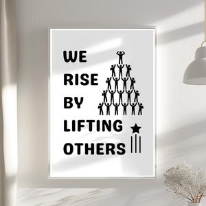 We Rise by Lifting Others Wall Art Inspirational Decor Leadership Quote ...
