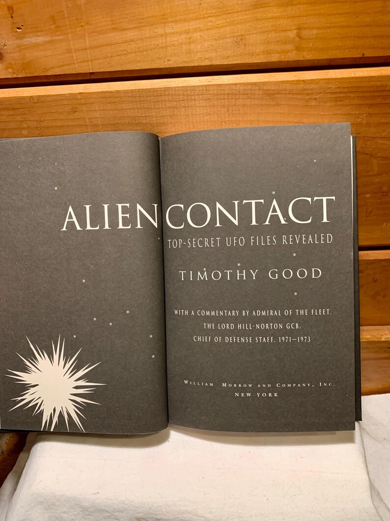 Alien Contact: Top-secret UFO Files Revealed by Timothy Good. Hardcover ...