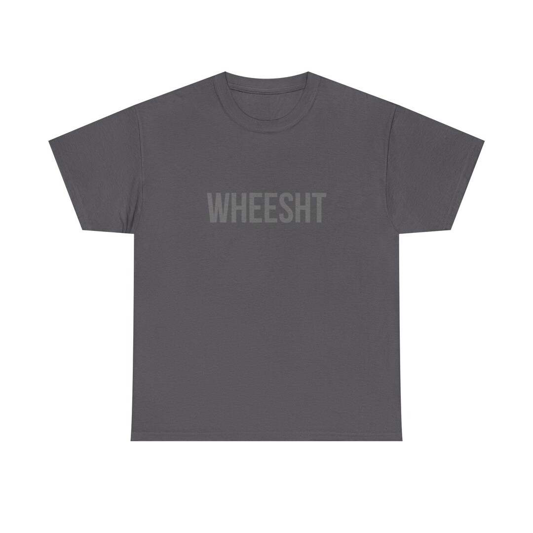 Wheesht T-shirt | Ulster-scots Saying Tee | Northern Ireland Gift - Etsy
