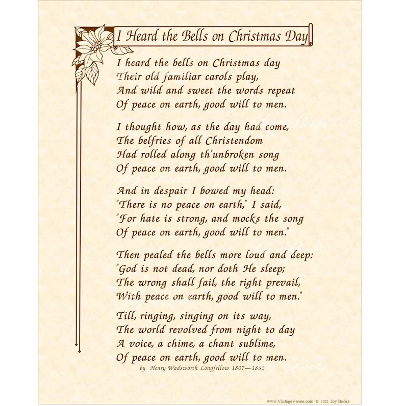 I Heard the Bells on Christmas Day Poem by Henry W Longfellow Home ...
