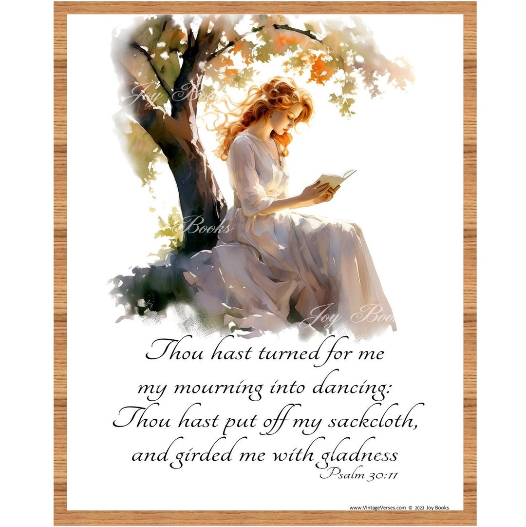 Mourning Into Dancing - Psalm 30:11 Christian Home & Office Decor ...