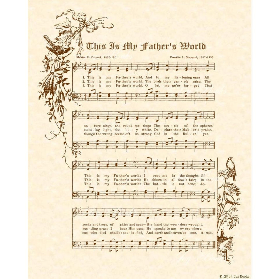 THIS is My FATHER'S World - Hymn Art - Custom Christian Home Decor ...